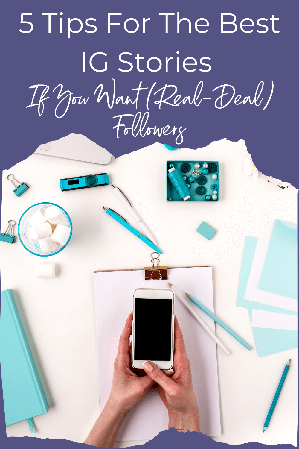 5 Tips for the Best Instagram Stories–If You Want Real Followers